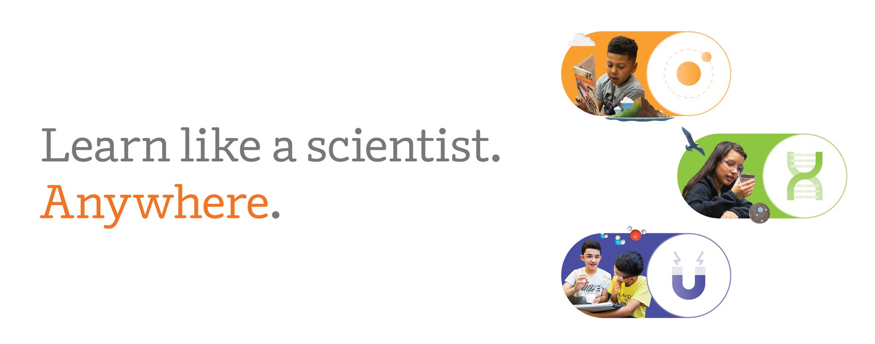 Learn like a scientist. Anywhere.